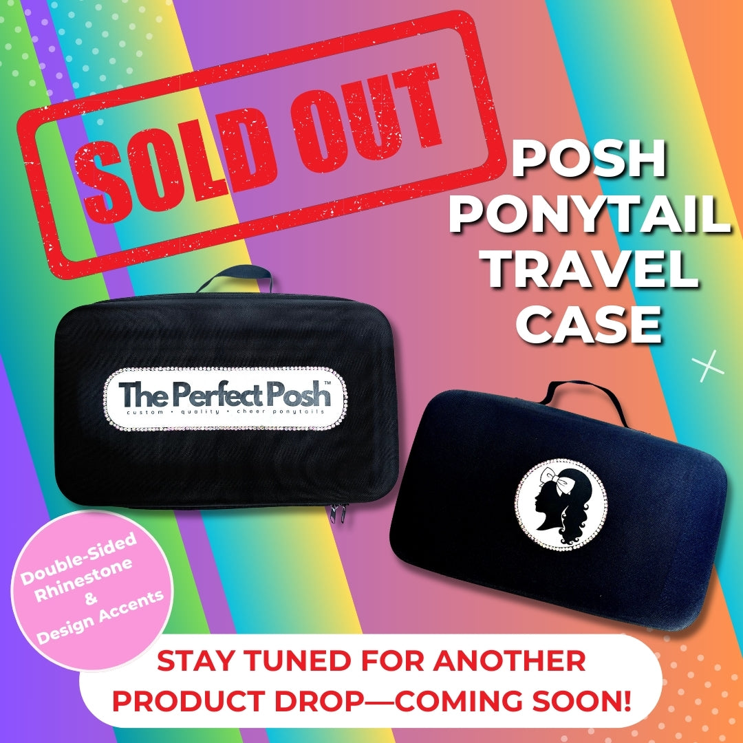 The Perfect Posh - Cheer Ponytails